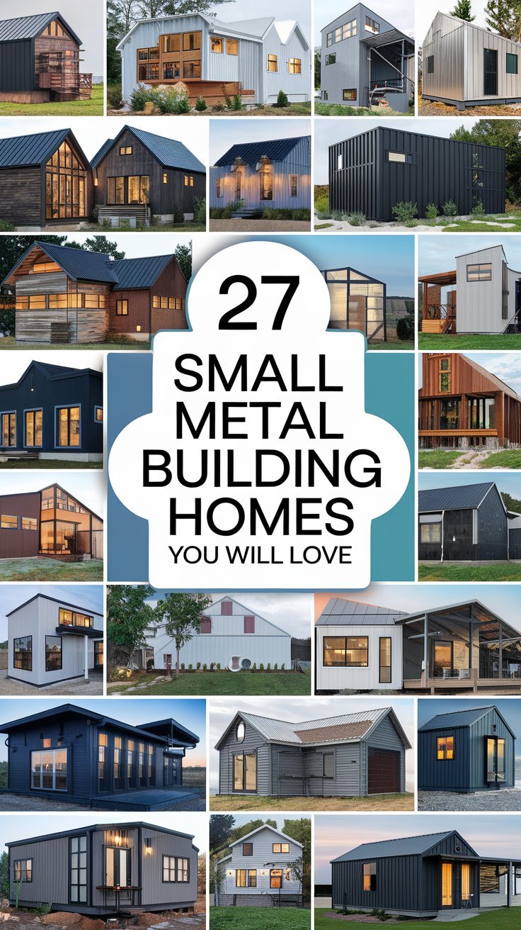 27 Small Metal Building Homes You will love - Civil Stuff